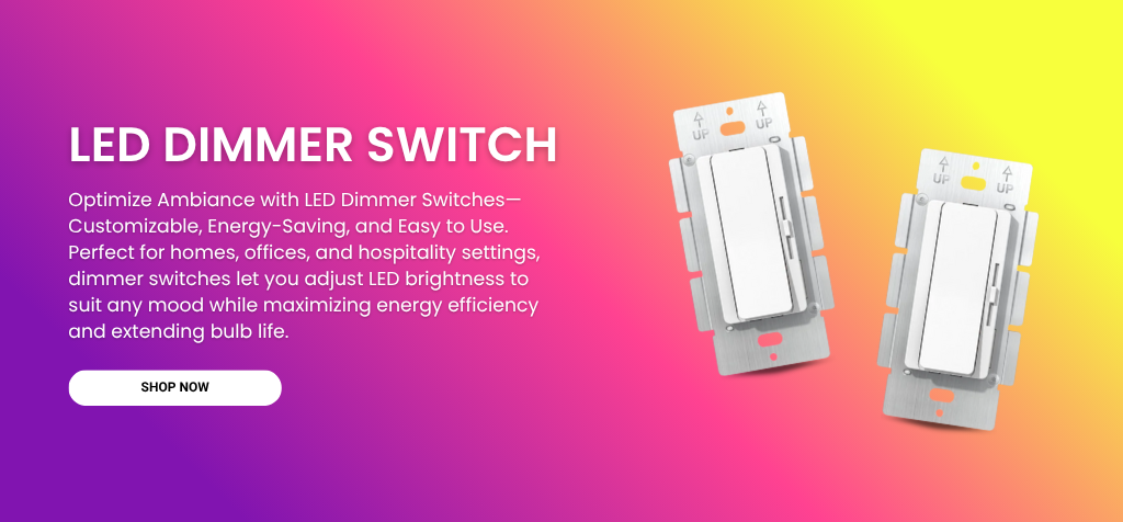LED Dimmer Switch Guide | Buy Dimmer Switch for LED Lights Online ...